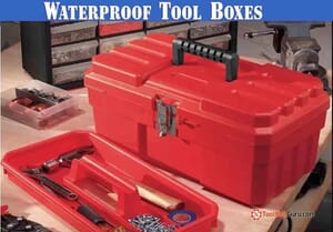 10 Best Rated Portable Waterproof Tool Boxes (2019) - Tool Belt Guru